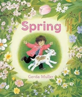 Amazon.com: Spring (Seasons board books): 9781782508366: Muller, Gerda ...
