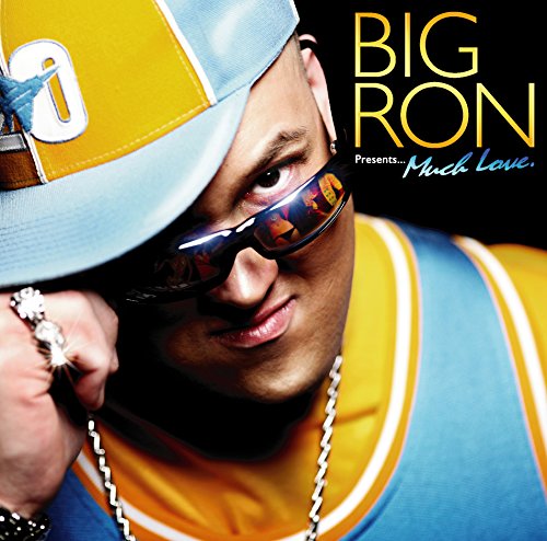 BIG RON Presents... Much Love / BIG RON - りくぼーの音楽感想倉庫