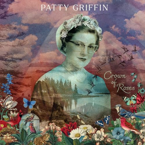 Play Crown Of Roses by Patty Griffin on Amazon Music Unlimited