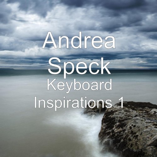 Play Keyboard Inspirations 1 by Andrea Speck on Amazon Music