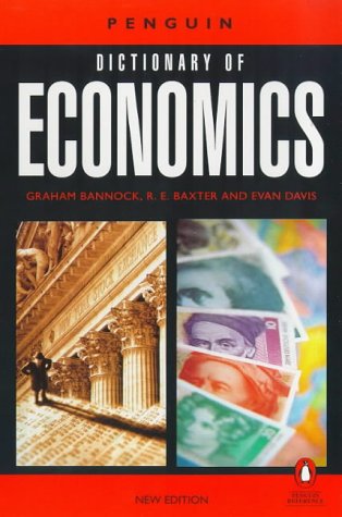 Dictionary of Economics, The Penguin: Sixth Edition (Dictionary ...