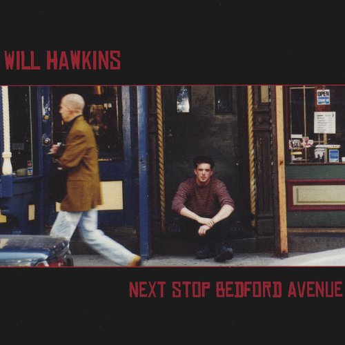 Amazon.com: Next Stop Bedford Avenue : Will Hawkins: Digital Music
