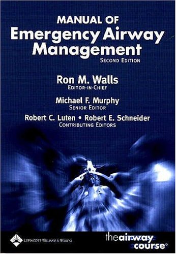 Manual of Emergency Airway Management: 9780781747646: Medicine & Health ...
