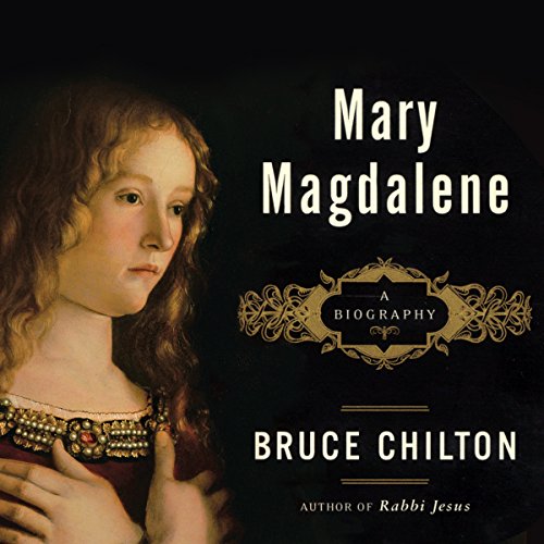 Amazon.com: Mary Magdalene: A Biography (Audible Audio Edition): Bruce ...