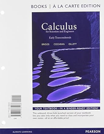 Calculus for Scientists and Engineers Early Transcendentals, Books a la ...