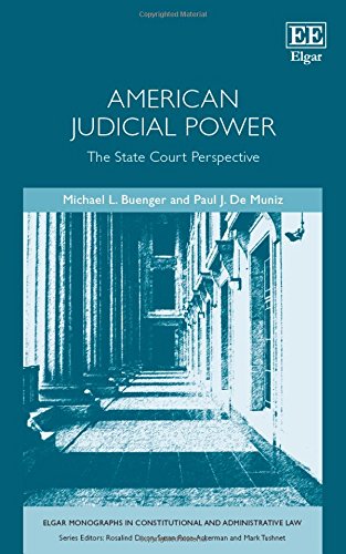 American Judicial Power: The State Court Perspective (Elgar Monographs ...