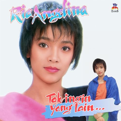 Amazon.com: Tak Ingin Yang Lain : Ria Angelina: Digital Music
