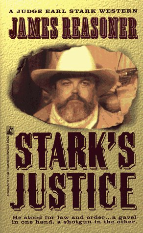 Stark's Justice: Stark's Justice: Reasoner, James M.: 9780671871406 ...