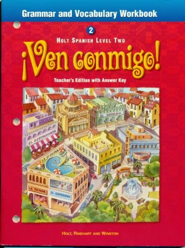 Grammar and Vocabulary Workbook: Ven Conmigo, Level 2: Holt, Rinehart ...
