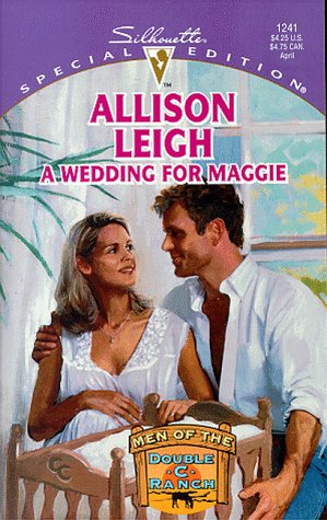 Wedding For Maggie (Men Of The Double-C Ranch) (Silhouette Special ...