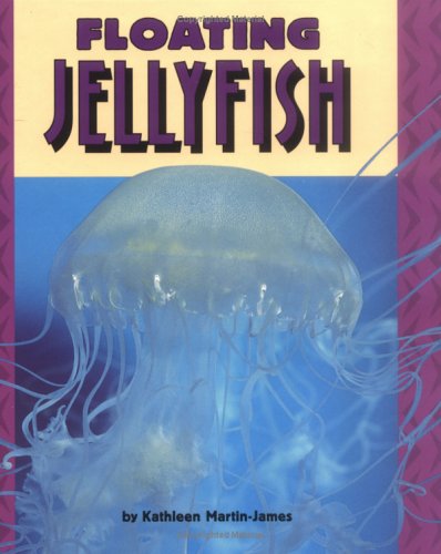 Buy Floating Jellyfish (Pull Ahead Books) Book Online at Low Prices in ...