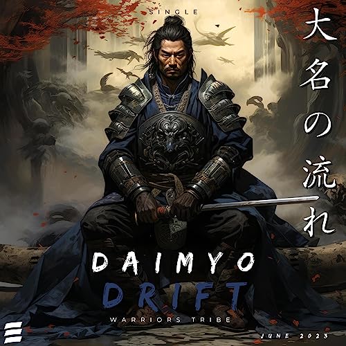 Écouter Daimyo Drift par Warrior's Tribe feat. Patrick Chitwood sur ...