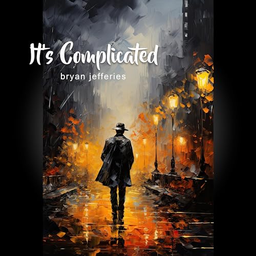 Play It's Complicated (Film Cosideration Soundtrack) by Bryan Jefferies ...
