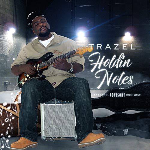 Amazon.com: Holdin Notes [Explicit] : Trazel: Digital Music