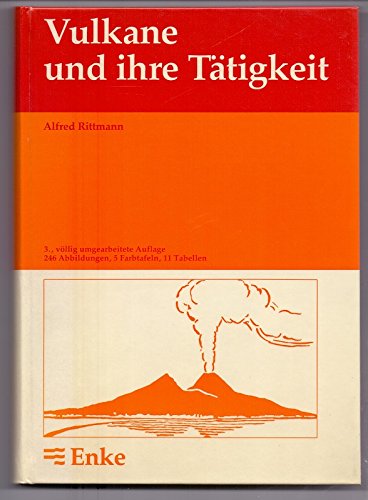 Vulkane und ihre Tätigkeit : Rittmann, Alfred: Amazon.de: Bücher