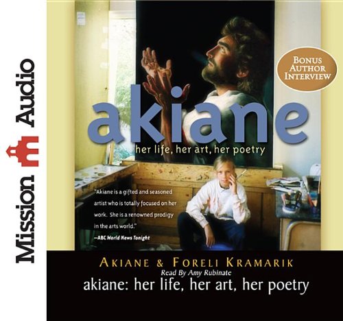 Akiane: Her Life, Her Art, Her Poetry | Amazon.com.br