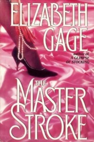 The Master Stroke: GAGE, Elizabeth: 9780593024768: Amazon.com: Books