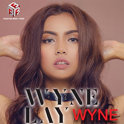 Play Wyne by Wyne Lay on Amazon Music