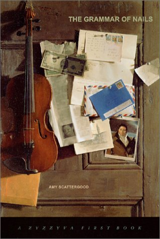 The Grammar of Nails: Scattergood, Amy: 9780887394294: Amazon.com: Books