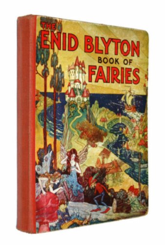 The Enid Blyton Book of Fairies: Amazon.co.uk: Books