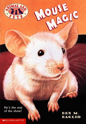 Mouse Magic (Animal Ark Pets #5): Baglio, Ben M: 9780439051620: Amazon ...