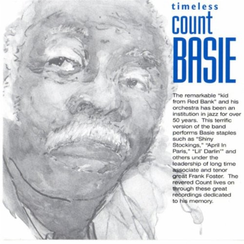 Timeless Count Basie: Basie, Count: 0795041713124: Amazon.com: Books