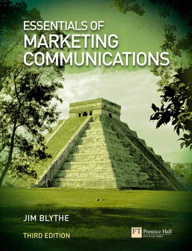 Essentials of Marketing Communications: 9780273702054: Business ...