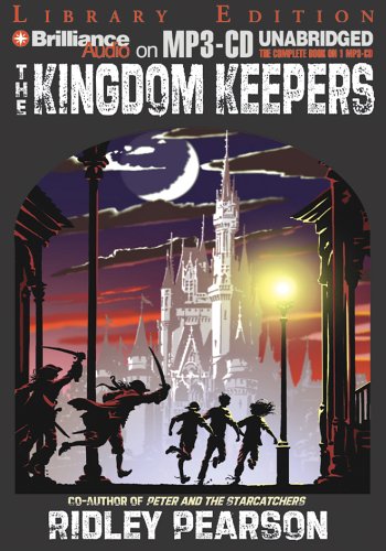 The Kingdom Keepers: Disney after Dark: Pearson, Ridley, Littman, Gary ...