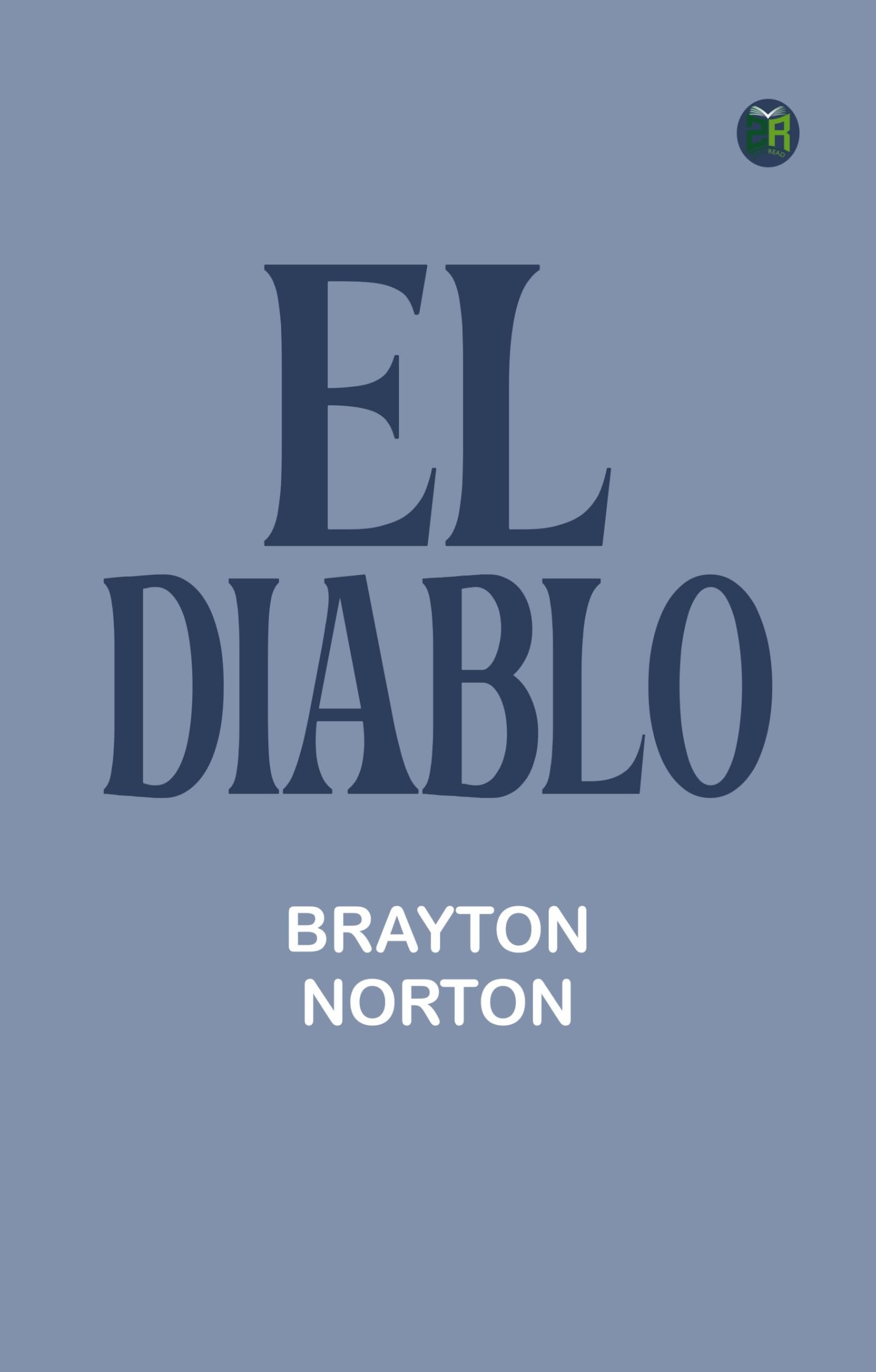 Buy El Diablo Book Online at Low Prices in India | El Diablo Reviews ...