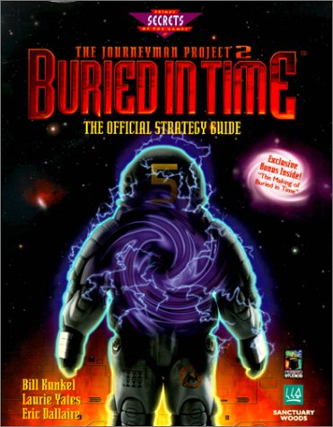 Amazon | Buried in Time: The Journeyman Project 2: The Official ...