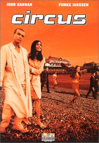 Circus: Amazon.fr: John Hannah, Famke Janssen, Peter Stormare, Eddie ...