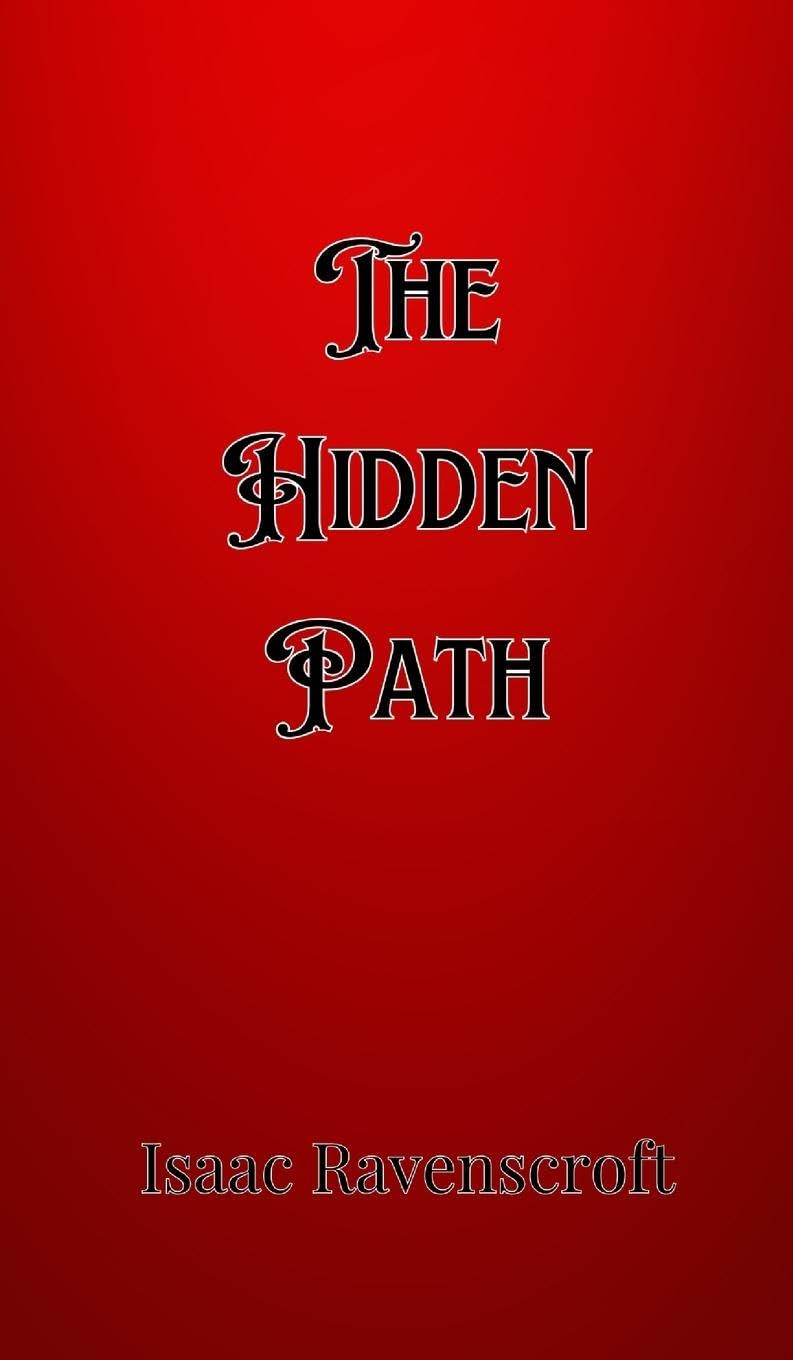 Buy The Hidden Path Book Online at Low Prices in India | The Hidden ...