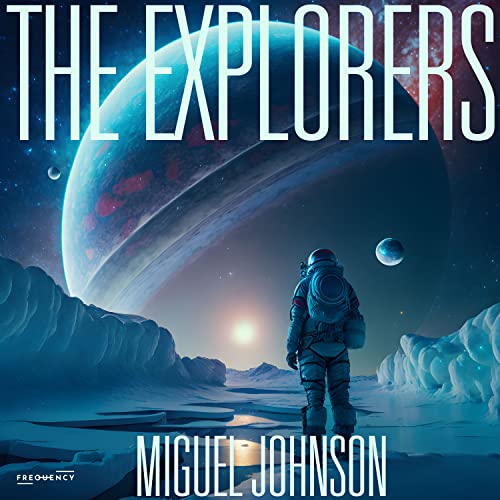Reproducir The Explorers de Miguel Johnson en Amazon Music