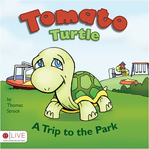 Tomato Turtle: Thomas Strock: 9781606963715: Amazon.com: Books