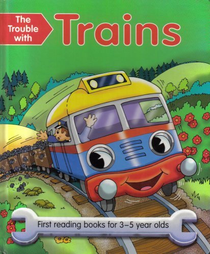 The Trouble with Trains - First reading books for : Amazon.in: Books