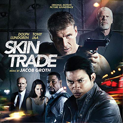 Amazon.com: Skin Trade (Original Motion Picture Soundtrack) : Jacob ...