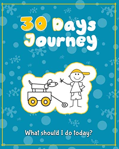 30 Days Journey: 30 Days Activity Planner for Kids Age 6 - 12, Cute ...