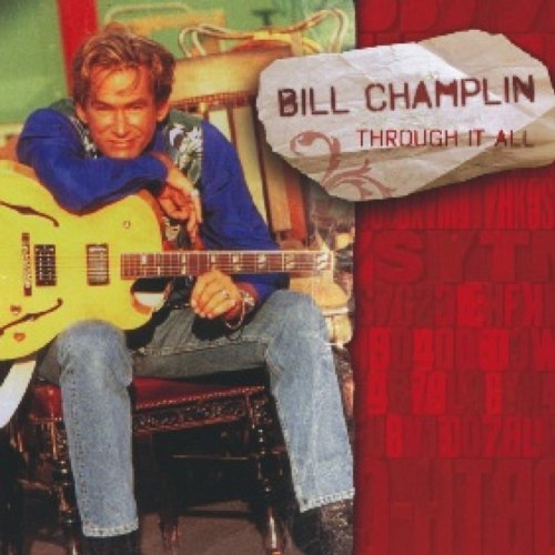Amazon.com: Through It All : Bill Champlin: Digital Music