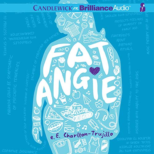Amazon.com: Fat Angie (Audible Audio Edition): e. E. Charlton-Trujillo ...