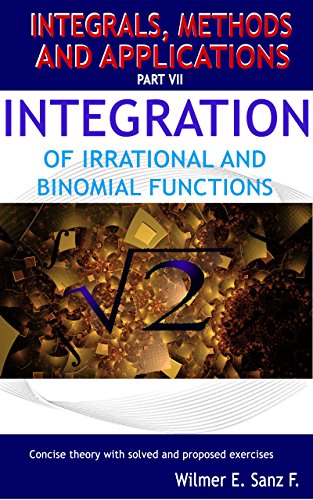 Amazon.com: Integration of Irrational and Binomial Functions (Integrals ...
