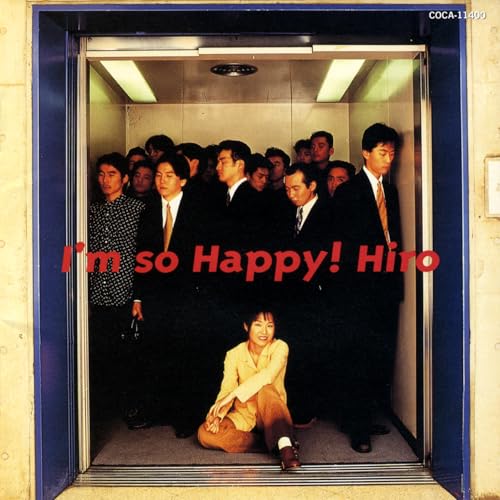 Amazon.co.jp: I'm so Happy! : HIRO: デジタルミュージック
