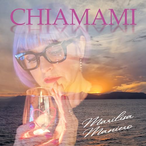 Amazon Music UnlimitedでMarilisa ManieroのChiamamiを
