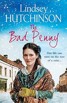 Amazon.com: The Bad Penny: A BRAND NEW gritty, heart-wrenching historical saga from Lindsey ...