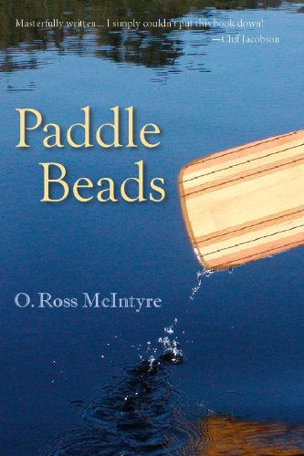 Amazon.com: Paddle Beads eBook : McIntyre, O. Ross, Dodson, Bert: Books