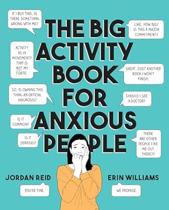 Amazon.com: The Big Activity Book for Anxious People: 9780525538066 ...