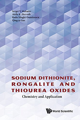 Sodium Dithionite, Rongalite And Thiourea Oxides: Chemistry And ...