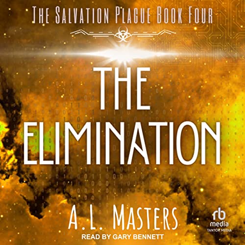Amazon.com: The Elimination: Salvation Plague Series, Book 4 (Audible ...