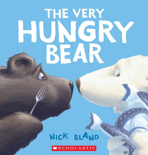The Very Hungry Bear: Bland, Nick, Bland, Nick: 9781443119061: Amazon ...