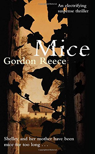 Mice: Gordon Reece: 9780230751880: Amazon.com: Books
