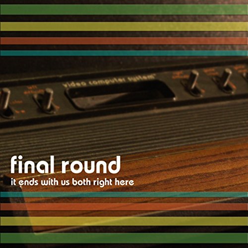 It Ends with Us Both Right Here by Final Round on Amazon Music Unlimited